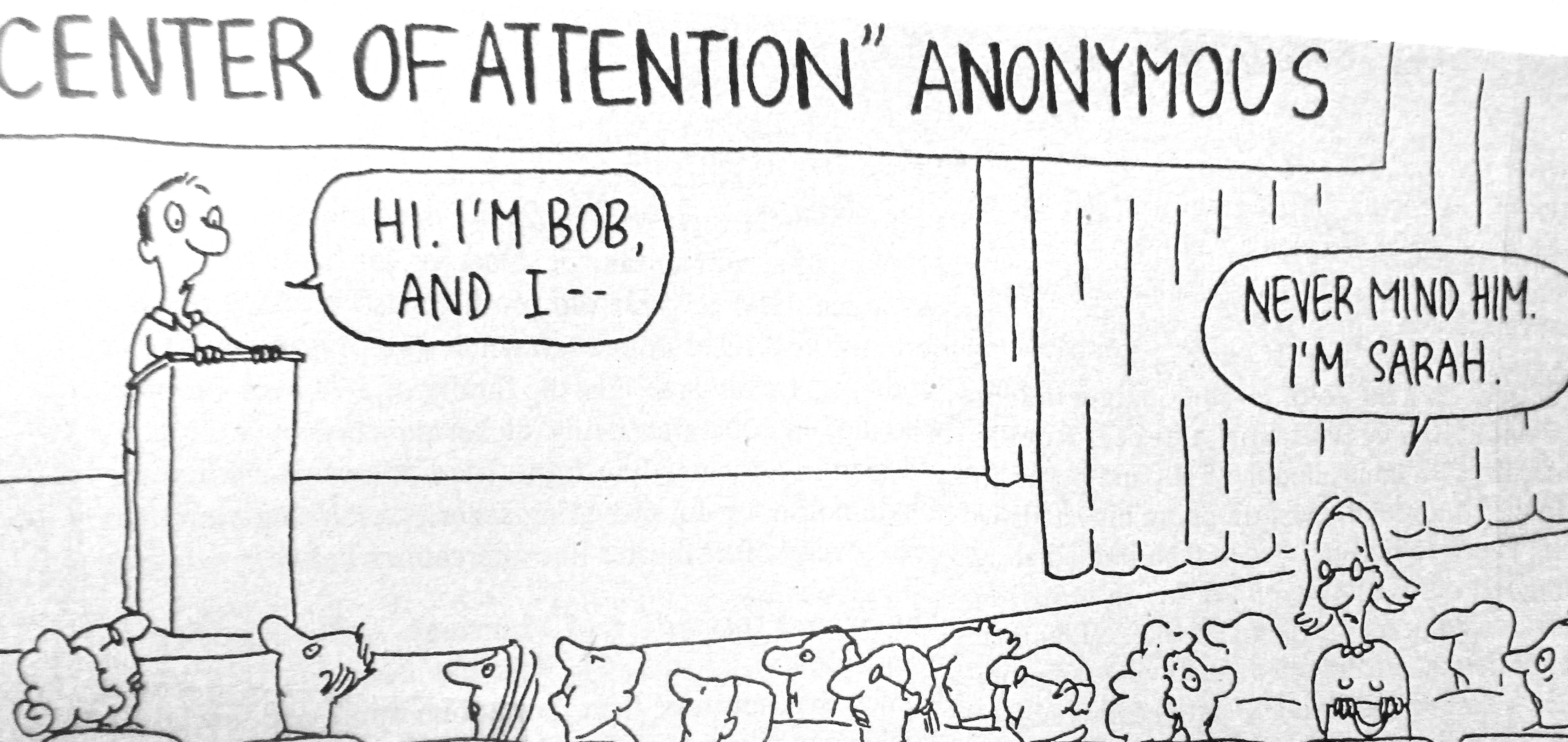 Cartoon - Center Of Attention Anonymous - Antarctica Journal