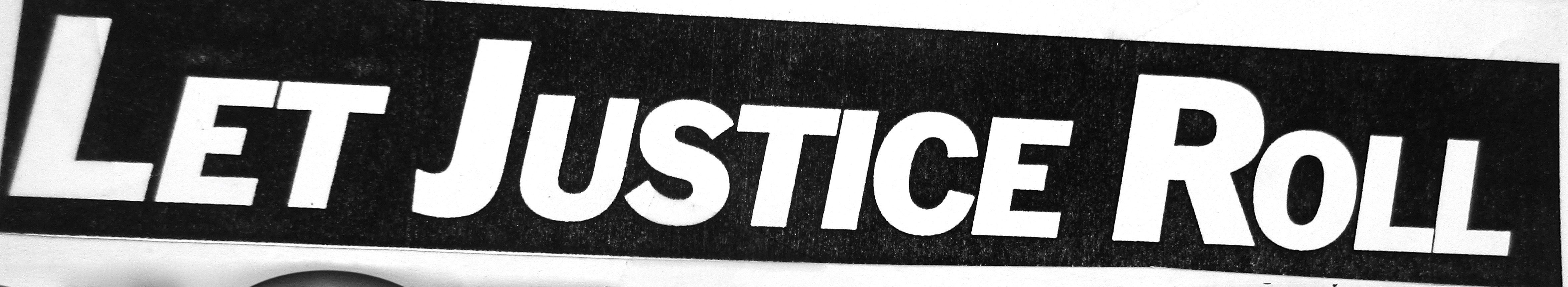 Cartoon - Let Justice Roll - Antarctica Journal