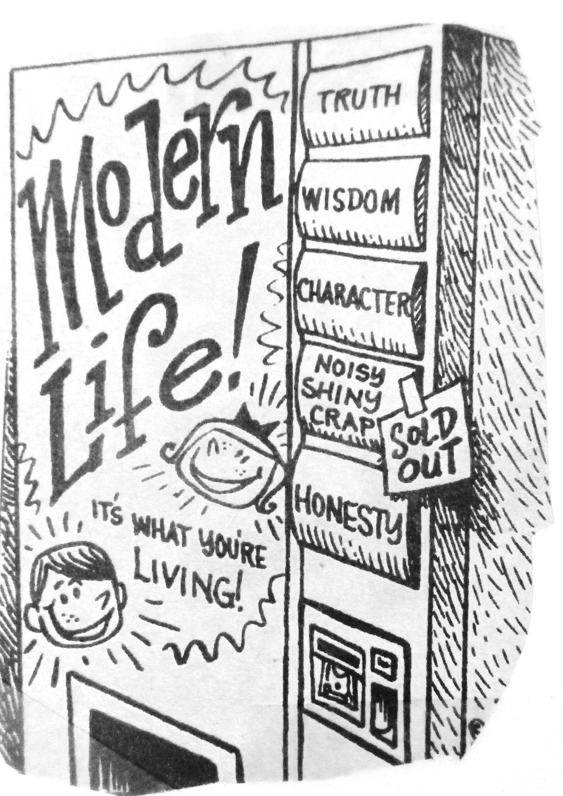 Cartoon - Modern Life... Its What Your Living - Antarctica Journal