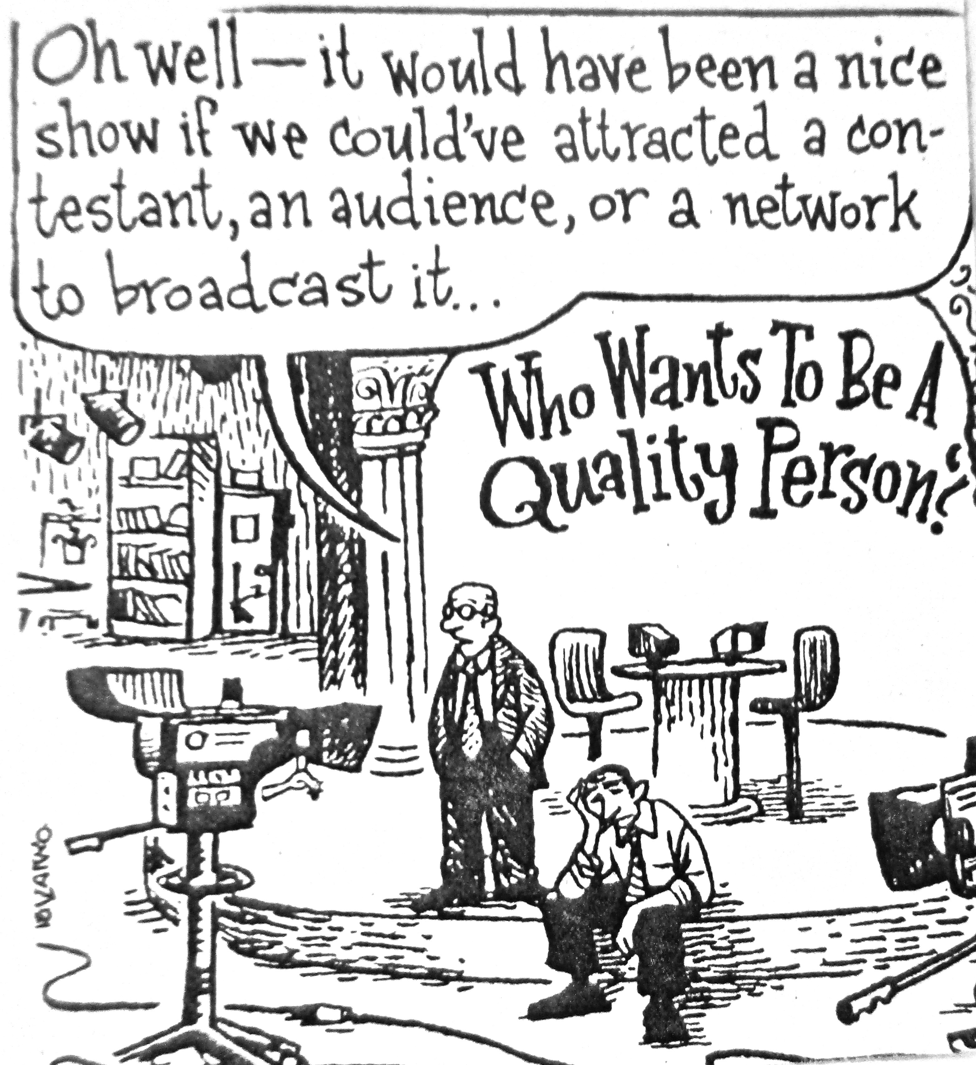 Cartoon - Who Wants To Be A Quality Person? - Antarctica Journal