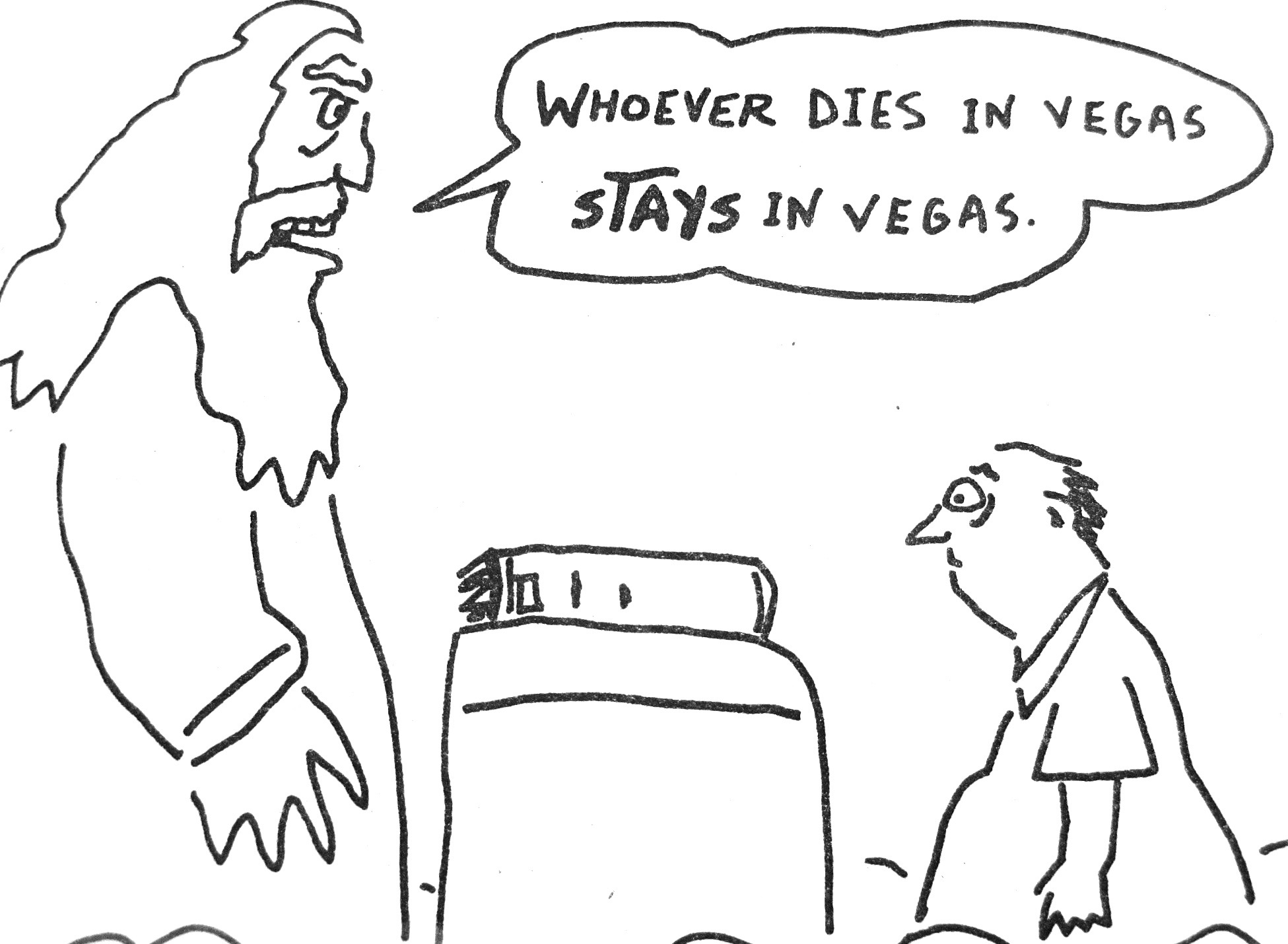 Cartoon - Whoever Dies In Vegas Stays In Vegas - Antarctica Journal